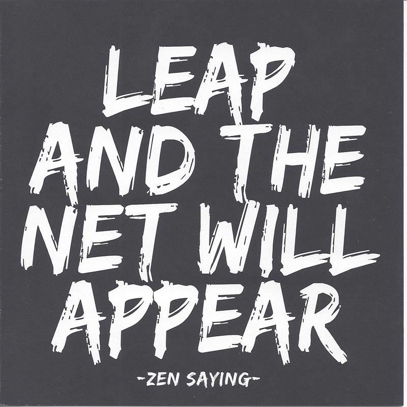 Zen Saying "Leap and the Net Will Appear" Card – ArcadiaPTown